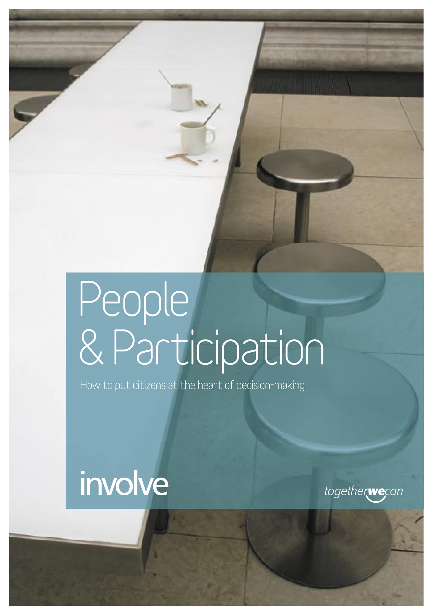 People and Participation: How to put citizens at the heart of decision ...